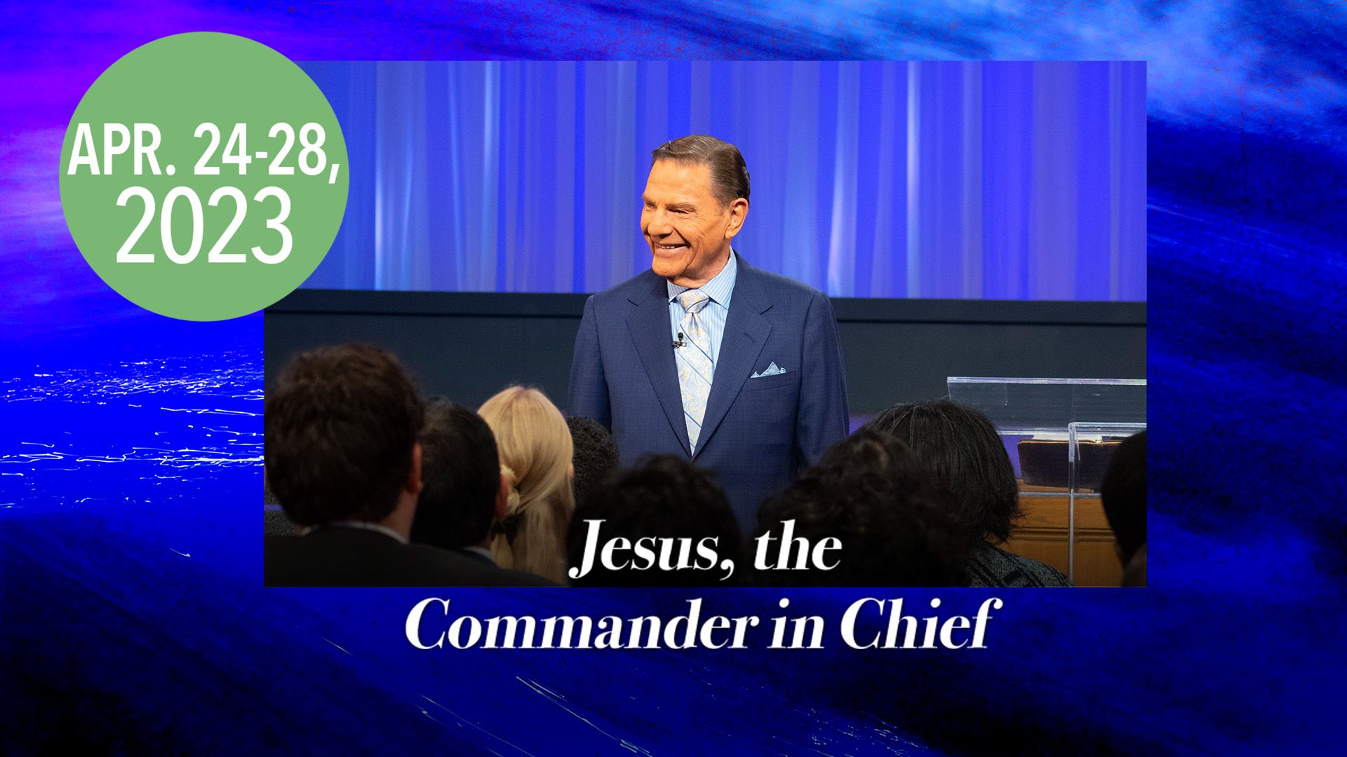 Word of The Week: Jesus, the Commander In Chief - KCM Blog